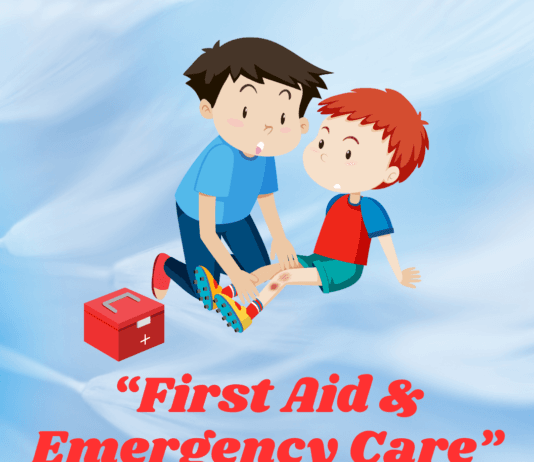First Aid & Emergency Care